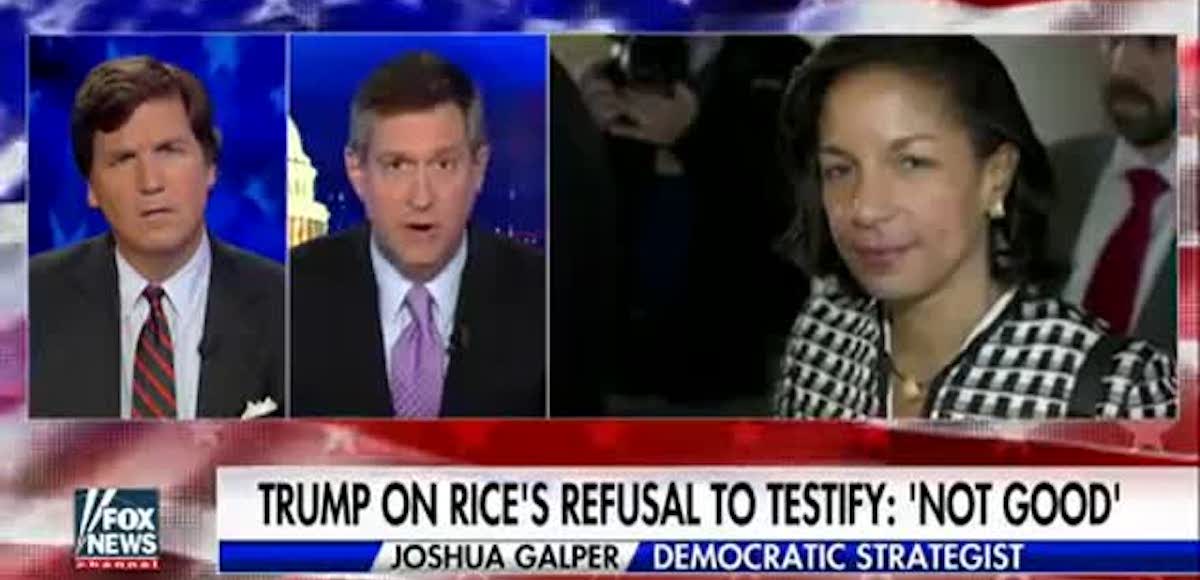 Tucker Carlson vs. Dem Strategist Joshua Galper on Susan Rice Refusing ...